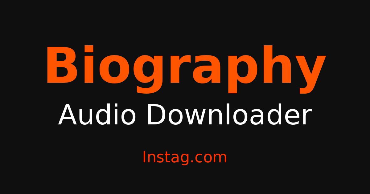 Biography Audio Saver - Download audio & Sound Free – Instag