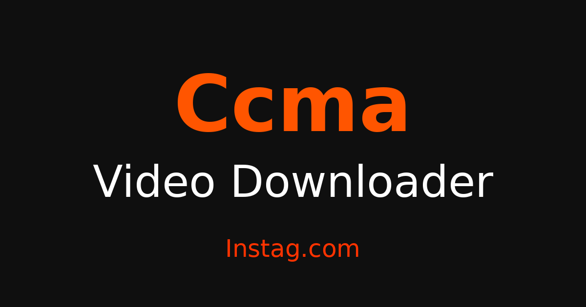 Ccma Video Saver - Download Videos Online Free – Instag