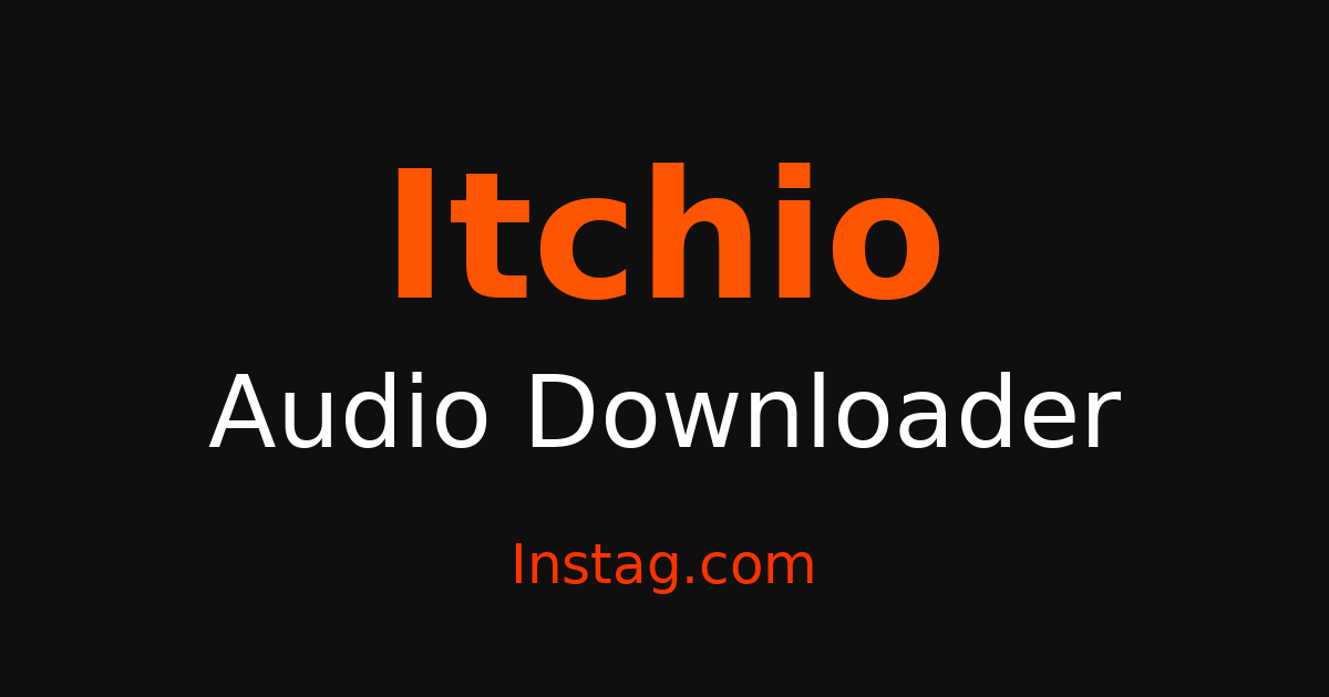 Itchio Audio Saver - Download audio & Sound Free – Instag