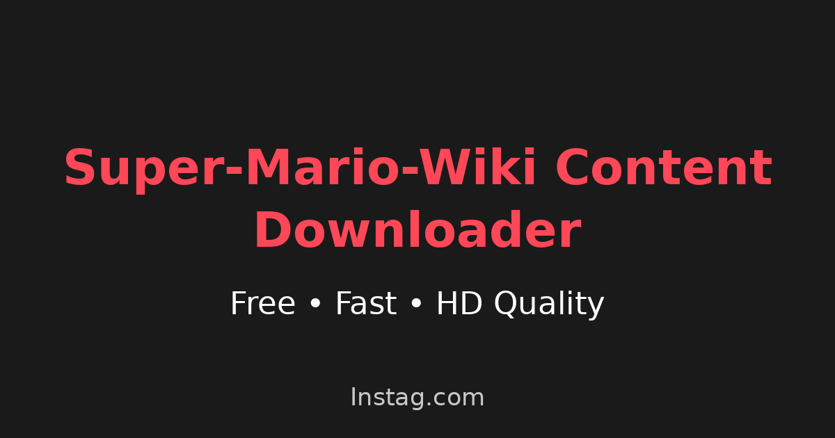 Super Mario Wiki Downloader - Download Super Mario Wiki Images and ...