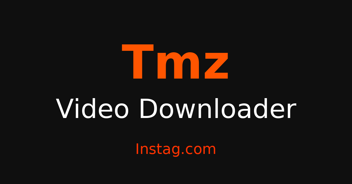 Tmz Video Saver - Download Videos Online Free – Instag